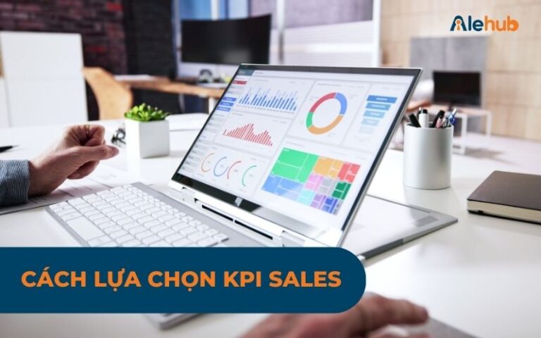 KPI Sales là gì? Cách Tính KPI Sales Hiệu Quả Kèm Mẫu
